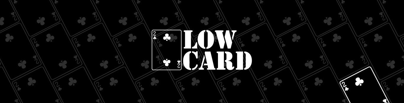 LowCard - The Dark Slide