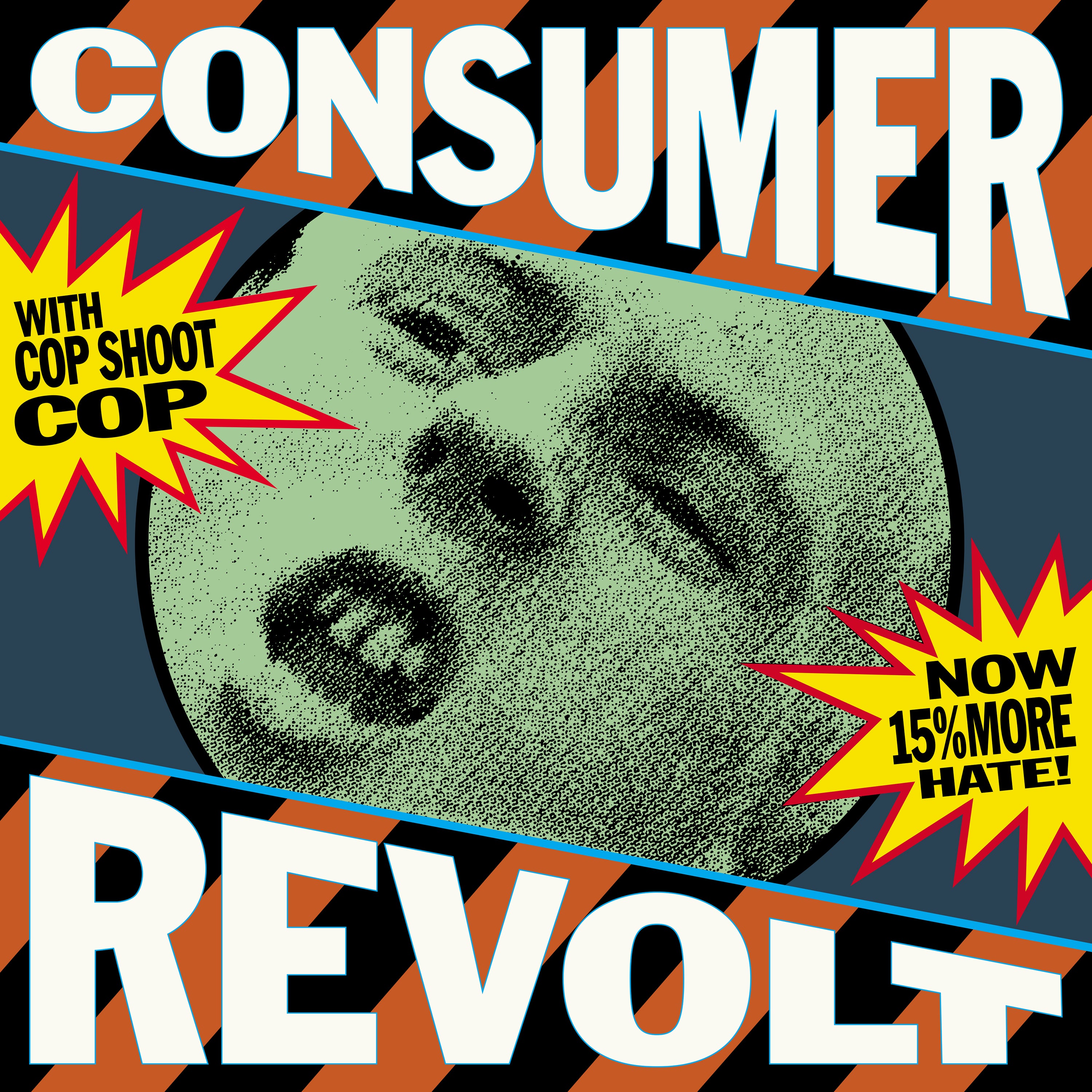 Cop Shoot Cop - Consumer Revolt [Remastered] (Blue Vinyl) LP Record ...
