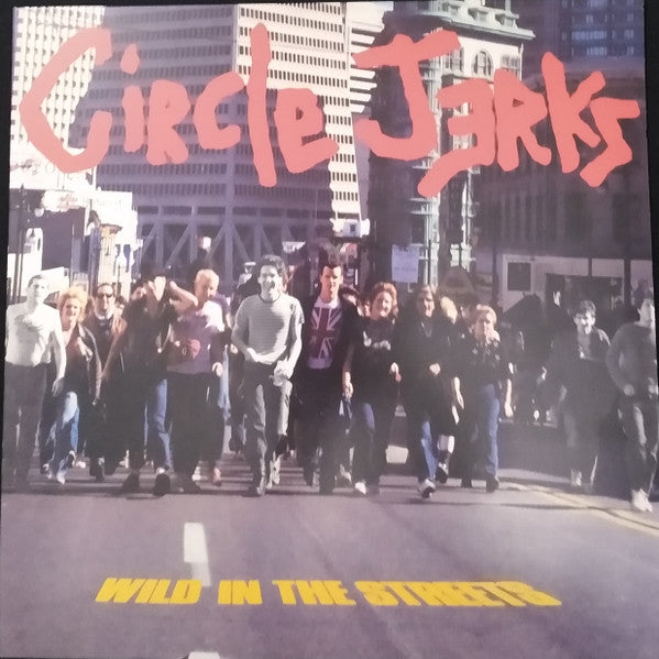 Circle Jerks - Wild In The Streets Orange Color Vinyl LP Record - The ...