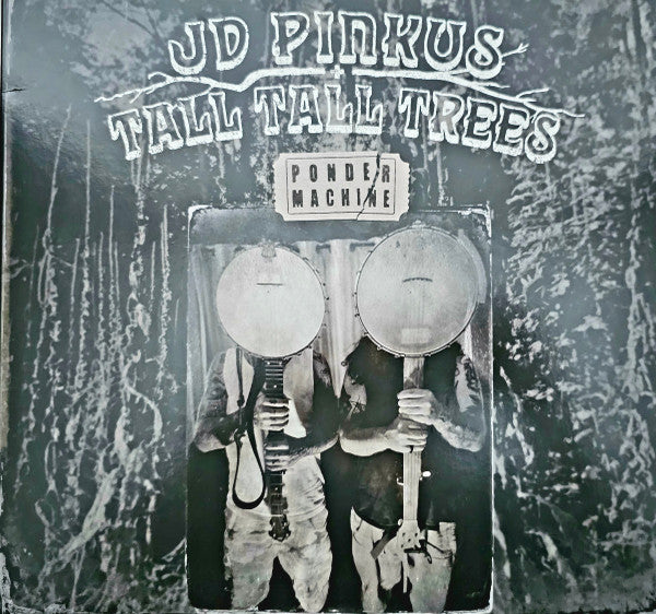 JD Pinkus (Butthole Surfers) + Tall Tall Trees – Ponder Machine (Clear ...