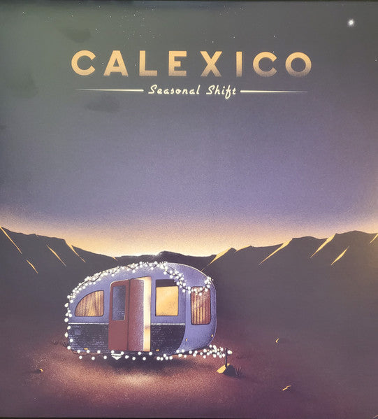 Calexico - Seasonal Shift Vinyl LP Record – The Dark Slide