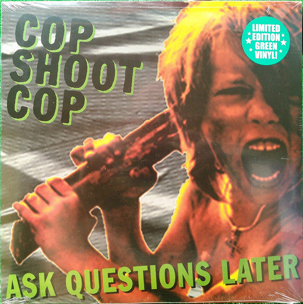 Cop Shoot Cop - Ask Questions Later (Green Color) Vinyl LP – The Dark Slide