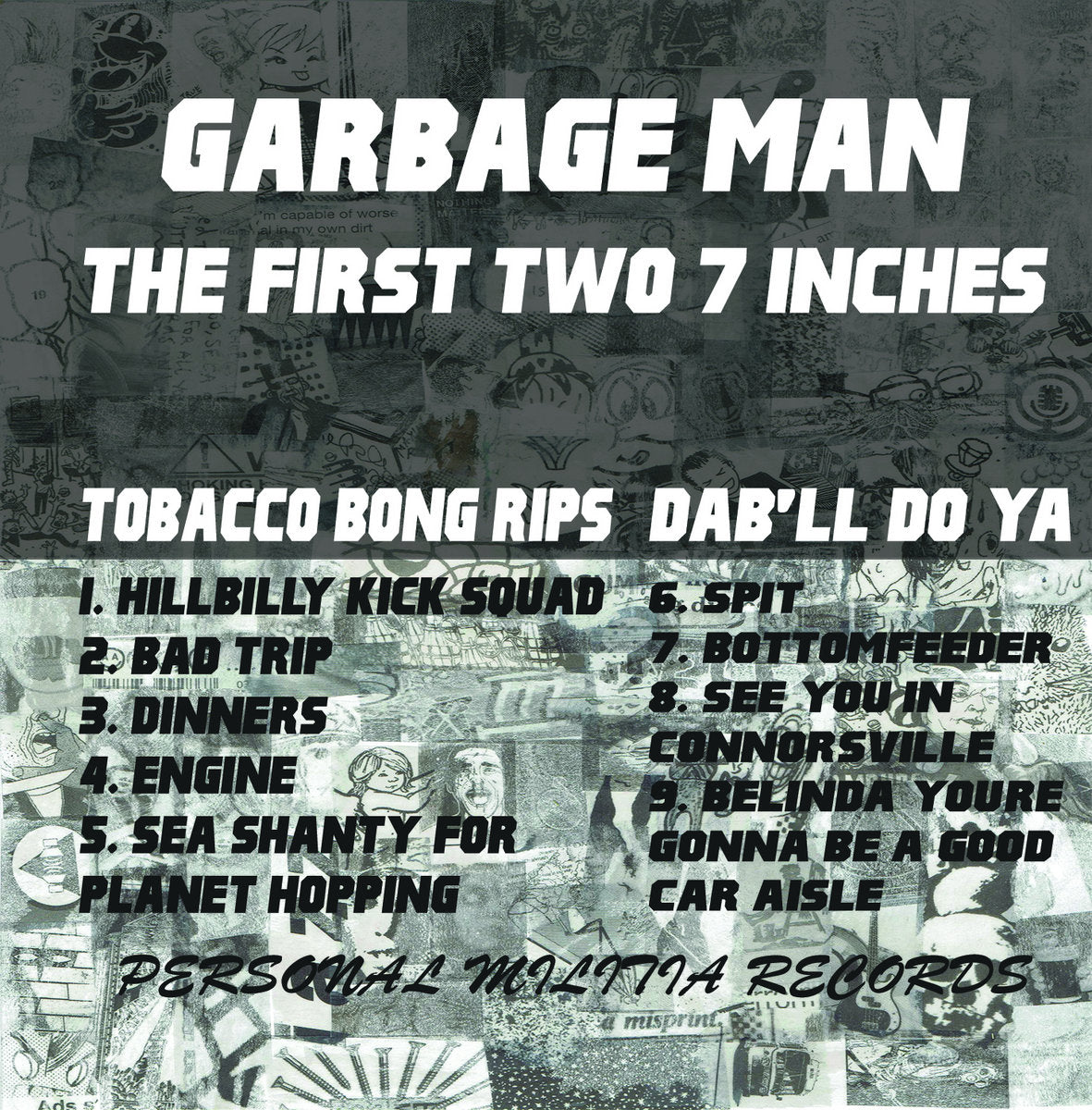Garbage Man - The First Two 7"s CD - The Dark Slide